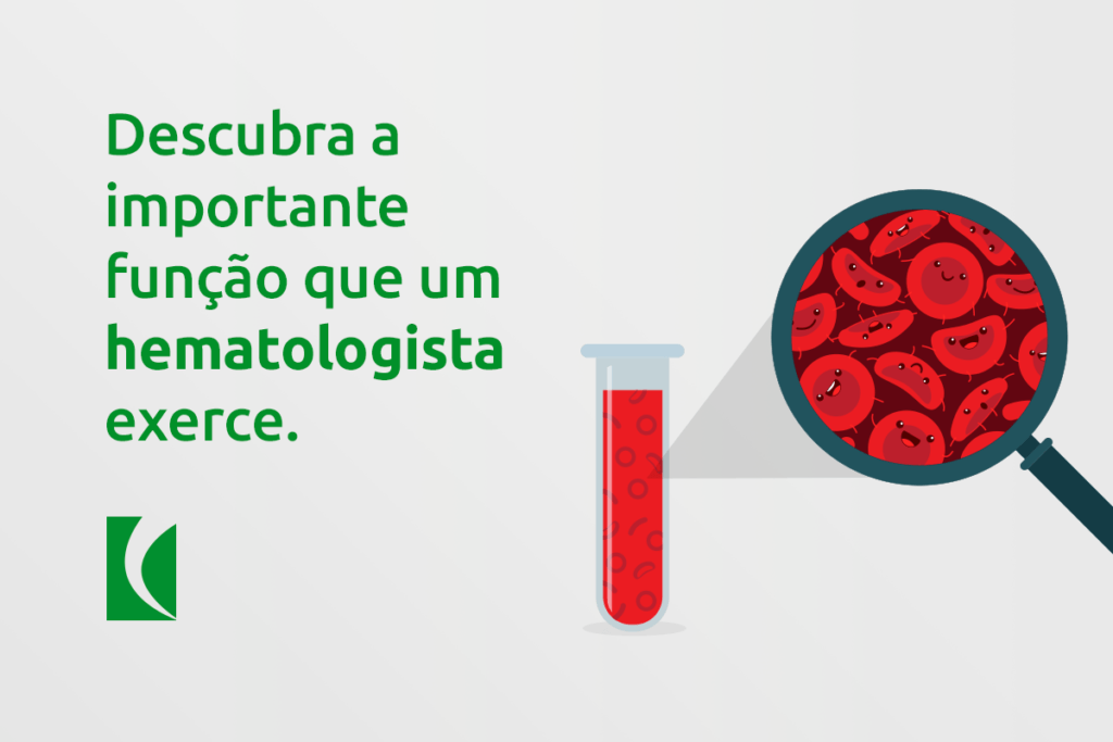 Você sabe o que faz um hematologista? - Policlínica Granato